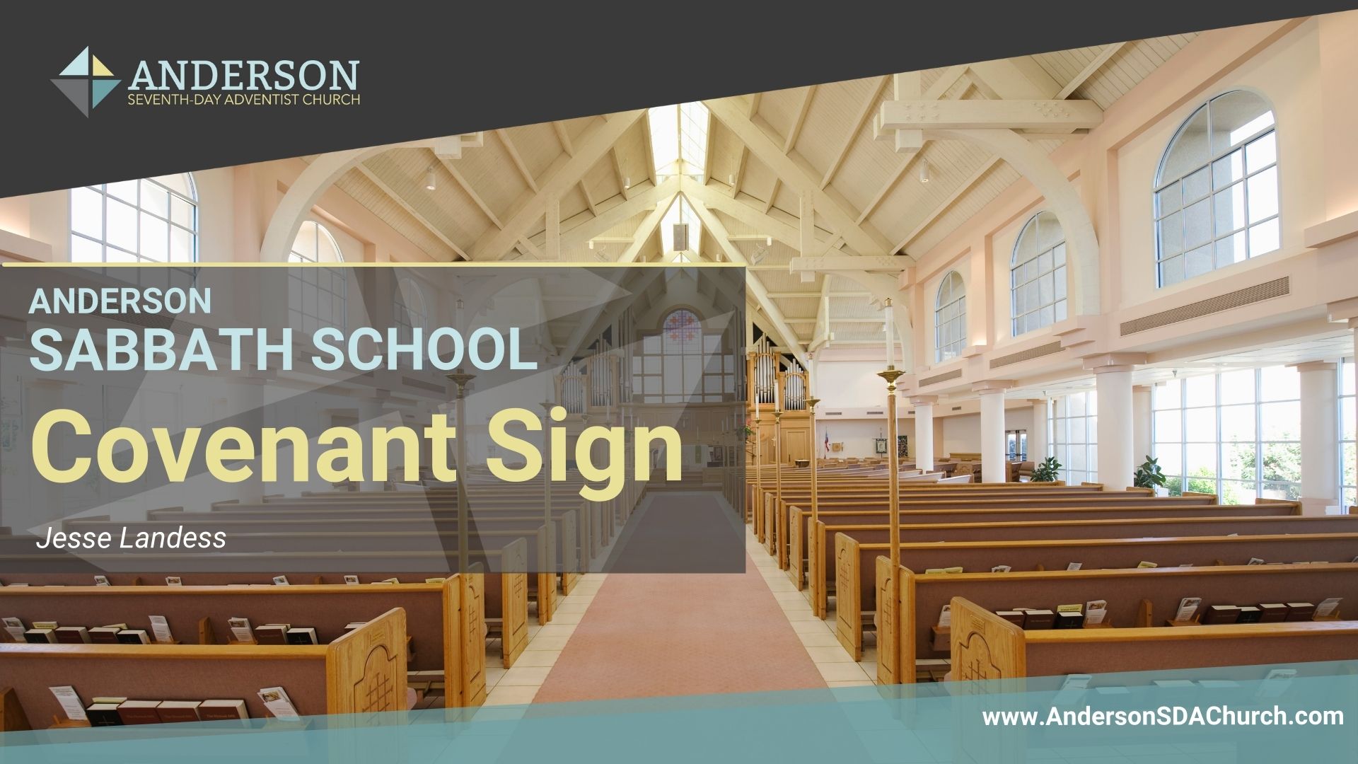 Covenant Sign | Anderson Seventh-day Adventist Church