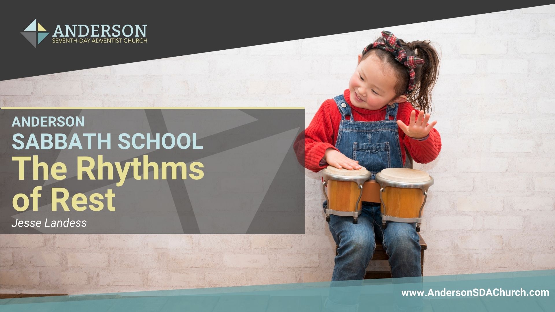 The Rhythms of Rest | Anderson Seventh-day Adventist Church