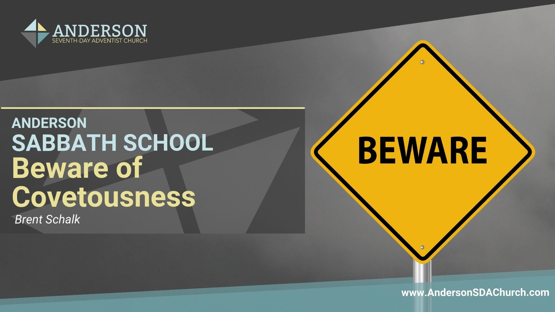 Beware of Covetousness | Anderson Seventh-day Adventist Church